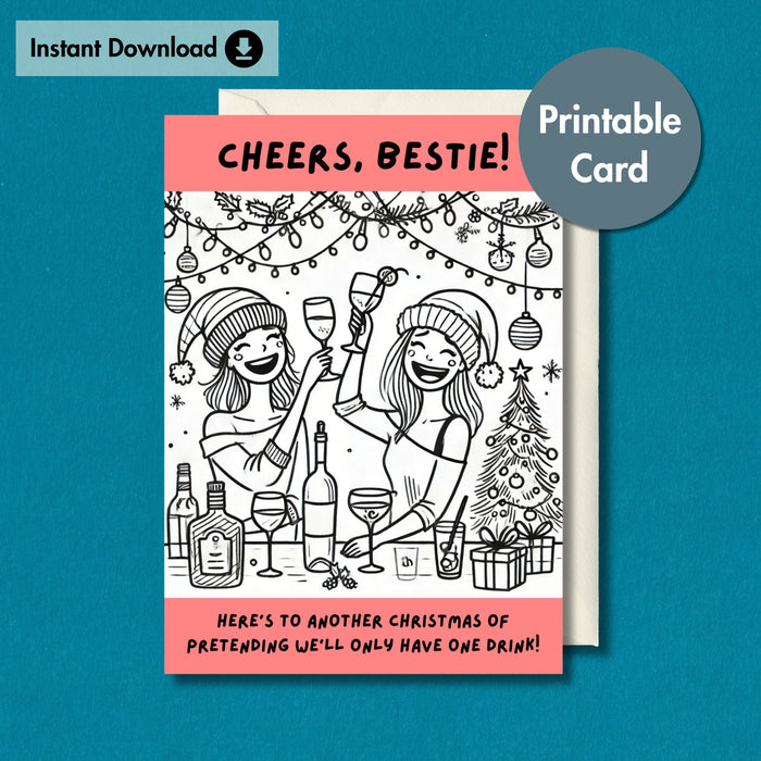 Cheers Bestie Christmas Card | Funny Printable Holiday Card for Friends ...