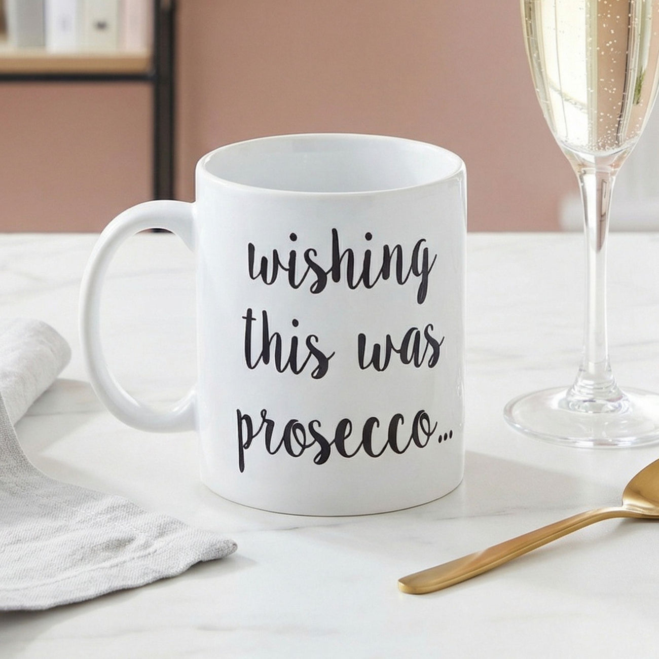 Wishing This Was Prosecco Mug — Make Memento