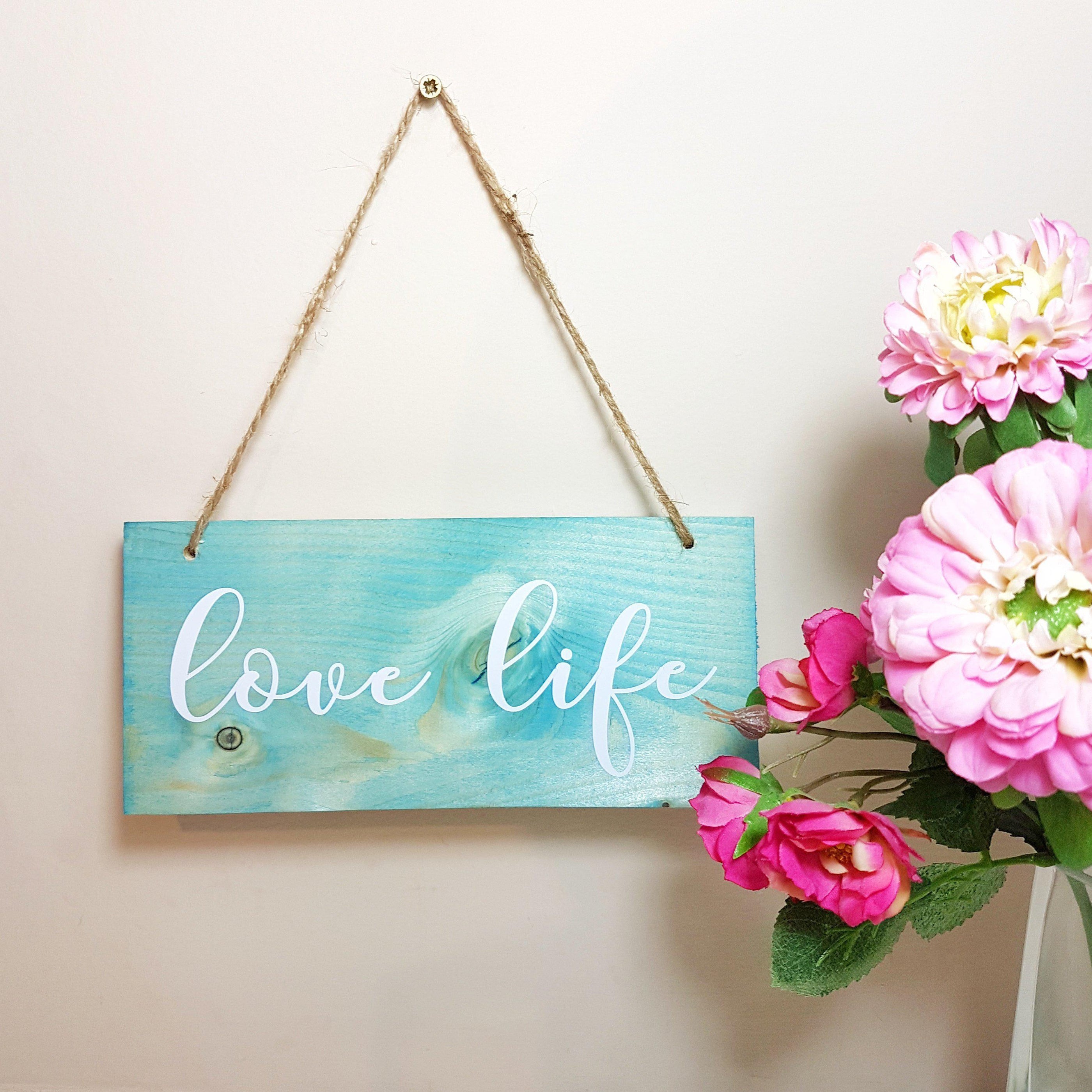 Inspirational Love Life Sign I Make Memento