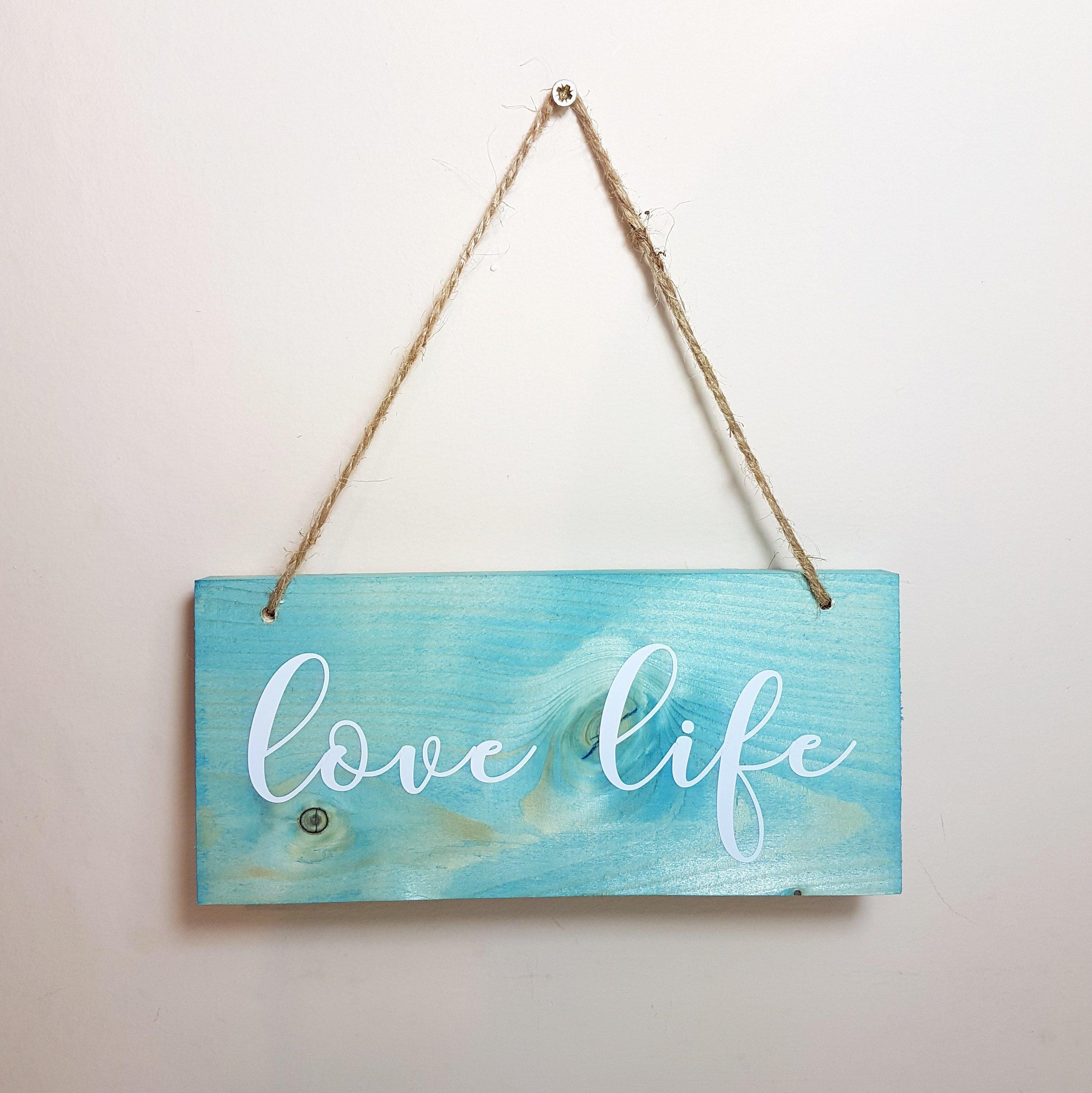 Inspirational Love Life Sign I Make Memento